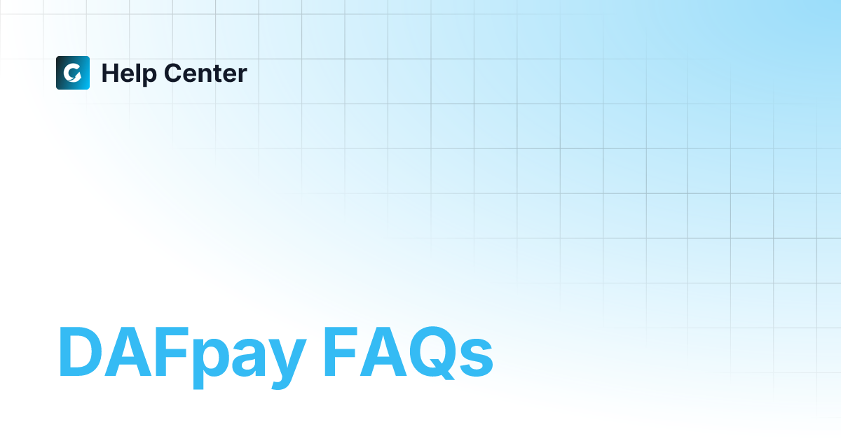 DAFpay FAQs | Help Center